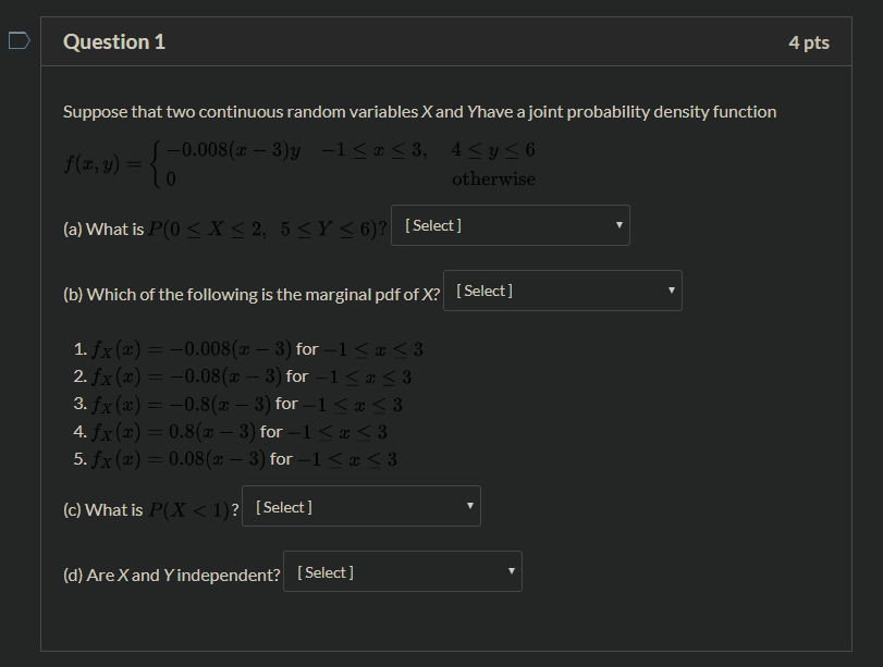 Solved Question 1 4 pts Suppose that two continuous random | Chegg.com