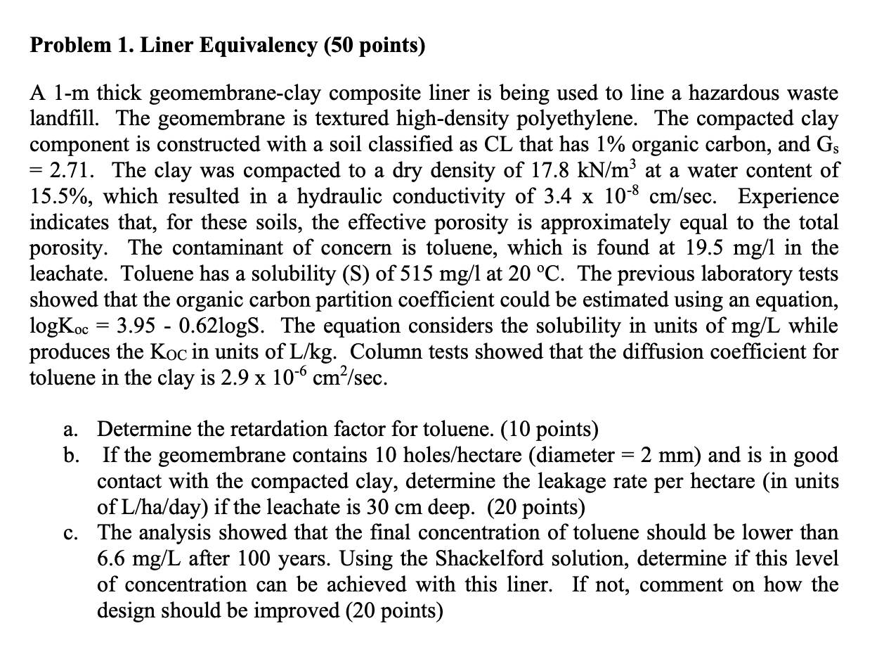 Problem 1. Liner Equivalency (50 points) A 1-m thick | Chegg.com