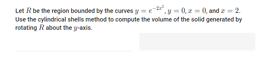 Solved Let R be the region bounded by the curves | Chegg.com