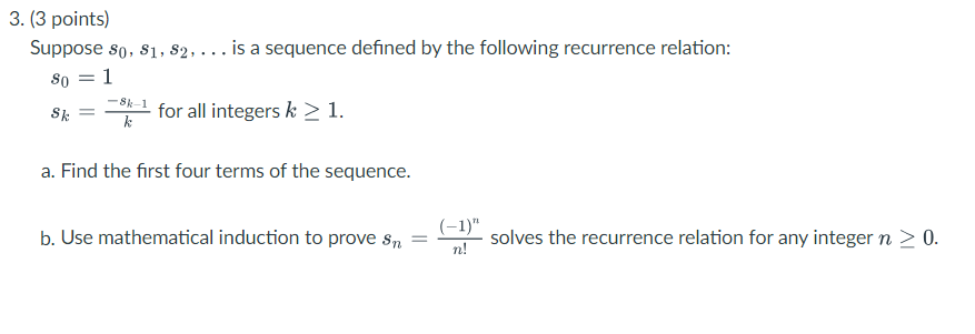 Suppose s0,s1,s2,… is a sequence defined by the | Chegg.com