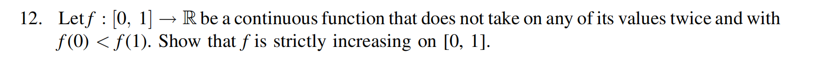 Solved Let f:[0,1]→R be a continuous function that does not | Chegg.com