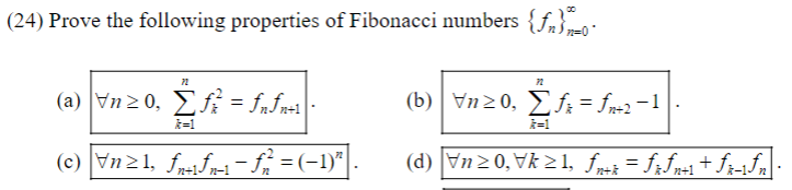 Solved (24) Prove the following properties of Fibonacci | Chegg.com
