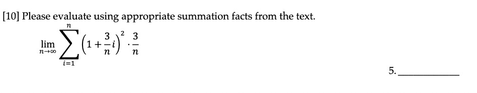 Solved n [10] Please evaluate using appropriate summation | Chegg.com