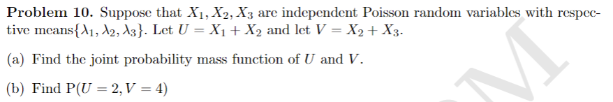 Solved Problem 10. Suppose that X1, X2, X3 are independent | Chegg.com
