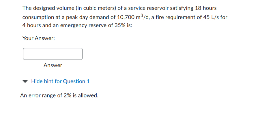 Solved The designed volume (in cubic meters) ﻿of a service | Chegg.com