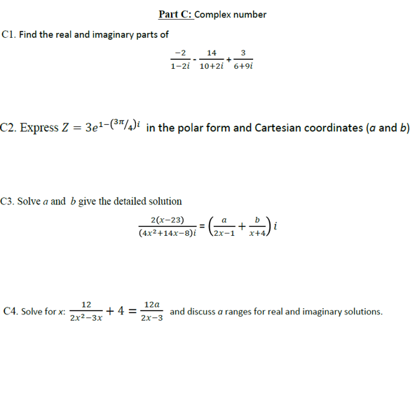 Solved Part C: Complex number Cl. Find the real and | Chegg.com