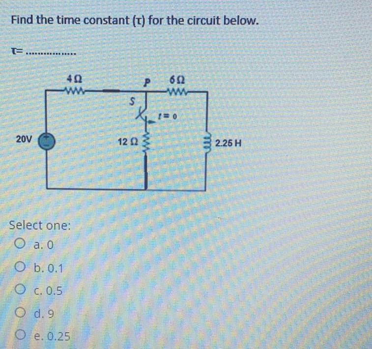 Solved Find the time constant (t) for the circuit below. RE | Chegg.com
