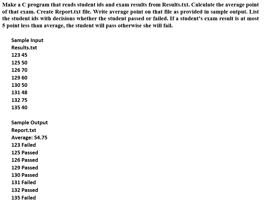 Solved Make a C program that reads student ids and exam | Chegg.com