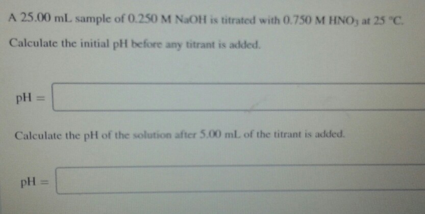 Solved A 25.00 mL sample of 0.250 M NaOH is titrated with | Chegg.com