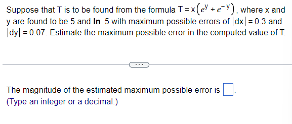 Solved Suppose that T is to be found from the formula | Chegg.com