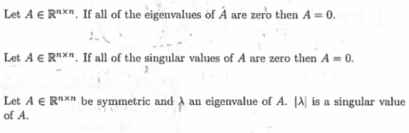 Solved Let A € Rnxn. If all of the eigenvalues of A are zero | Chegg.com