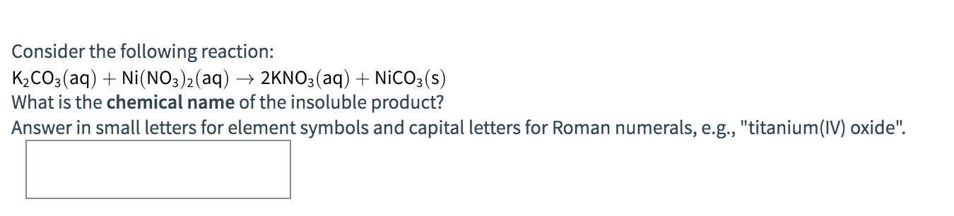 Solved Consider the following reaction: K2CO3(aq) + | Chegg.com