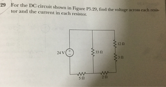 Solved For the DC circuit shown in Figure P5.29, find the | Chegg.com