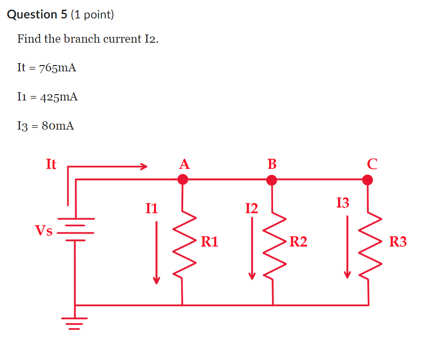 Solved Find the branch current I2. It =765 mAI1=425 mAI3=80 | Chegg.com