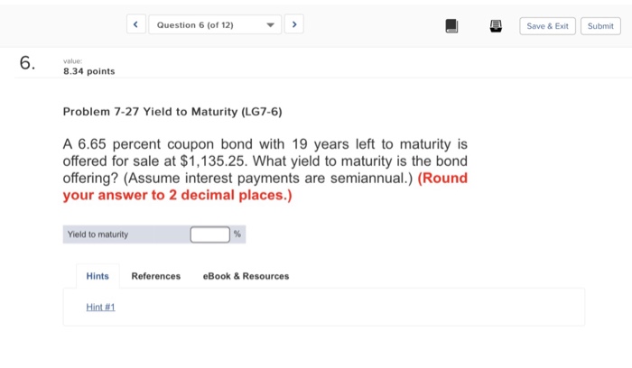 Solved | Save & Exit | | Submit Question 6 (of 12) 6. 8.34 | Chegg.com