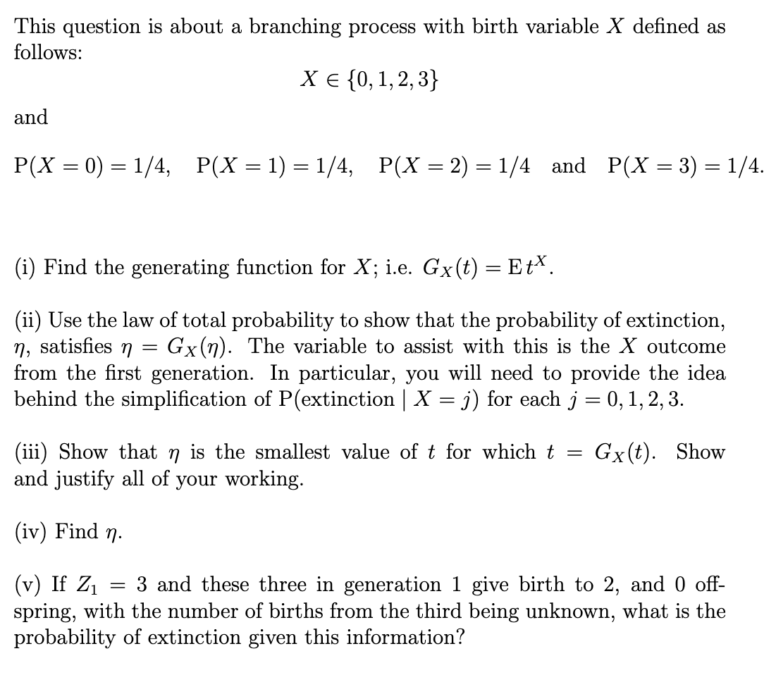 This question is about a branching process with birth | Chegg.com