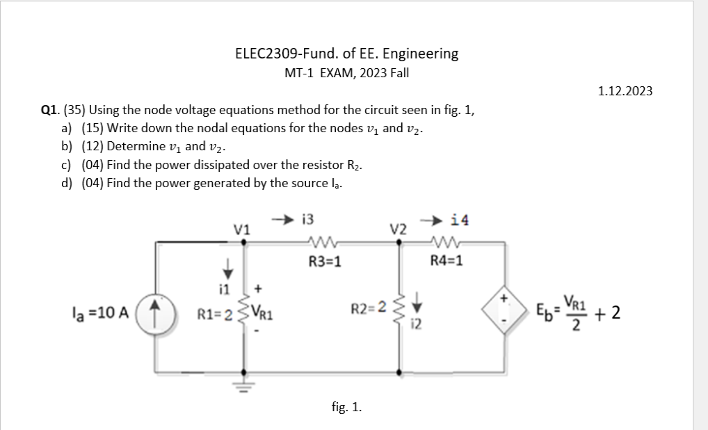 Solved Q1. (35) ﻿Using the node voltage equations method for | Chegg.com