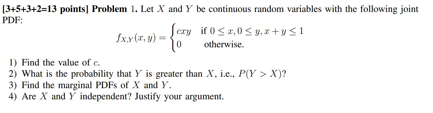 Solved [3+5+3+2=13 points] Problem 1. Let X and Y be | Chegg.com