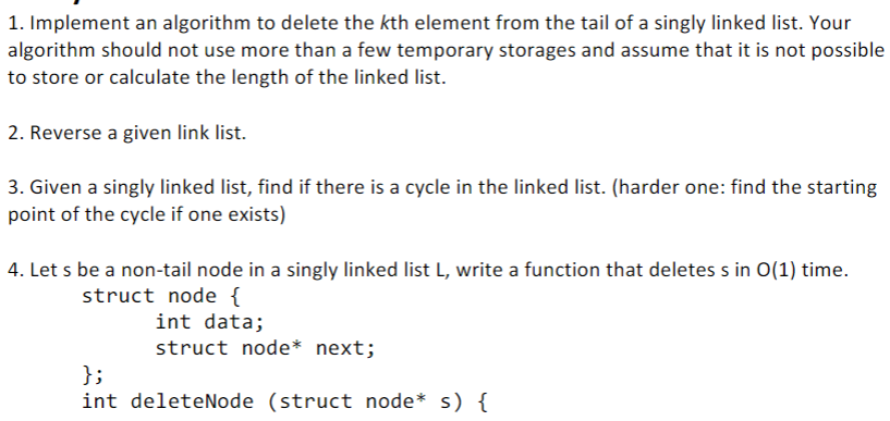 Solved 1. Implement an algorithm to delete the kth element | Chegg.com