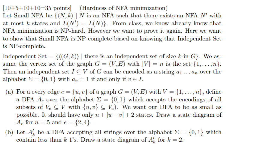 Solved [10+5+10+10=35 points ] (Hardness of NFA | Chegg.com