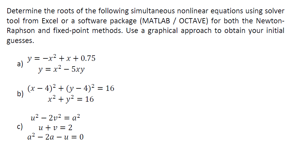 Solved Determine the roots of the following simultaneous | Chegg.com