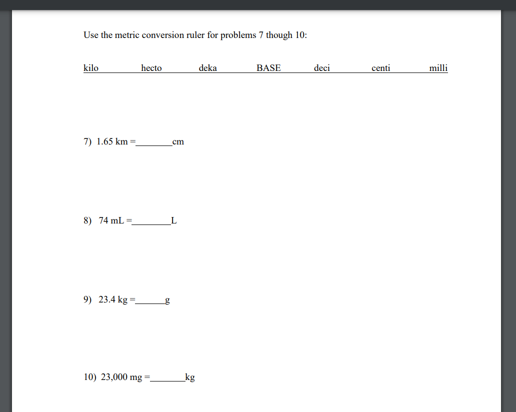 Solved Use the metric conversion ruler for problems 7 though | Chegg.com
