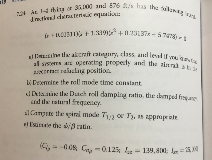 ha W 7.24 An F-4 flying at 35,000 and 876 ft/s | Chegg.com