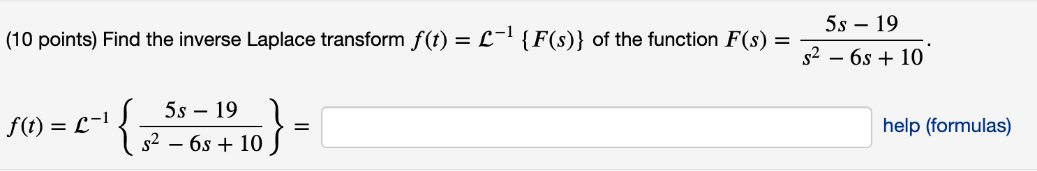 Solved (10 points) Find the inverse Laplace transform | Chegg.com