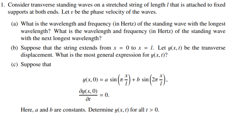 Solved 1. Consider transverse standing waves on a stretched | Chegg.com