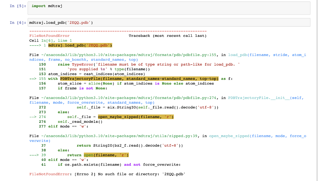 Solved [6]: mdtraj.load_pdb('2EQQ.pdb') FileNotFoundError | Chegg.com