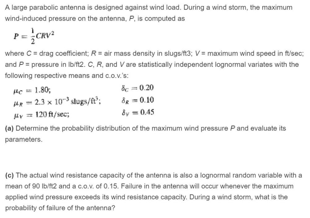 Solved A large parabolic antenna is designed against wind | Chegg.com