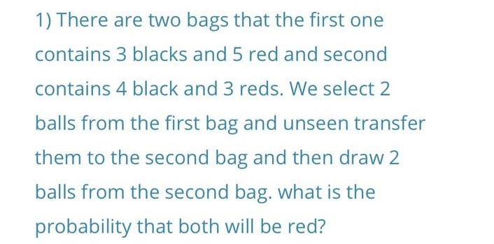 Solved 1) There are two bags that the first one contains 3 | Chegg.com
