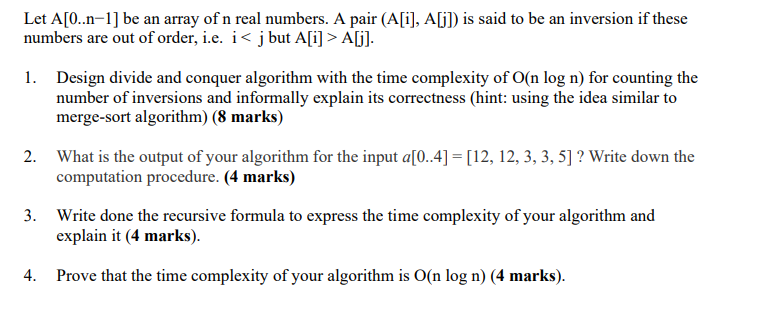 Solved Let A[0..n-1] be an array of n real numbers. A pair | Chegg.com