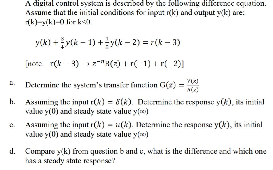 Solved A digital control system is described by the | Chegg.com