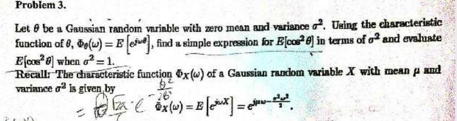 [Solved]: Let ( theta ) be a Gaussian randoin variable