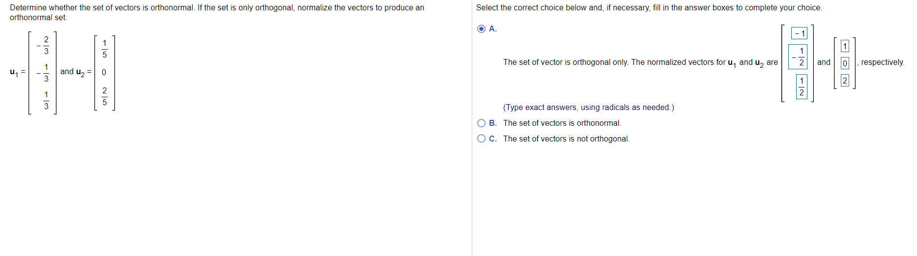Solved Determine whether the set of vectors is orthonormal. | Chegg.com