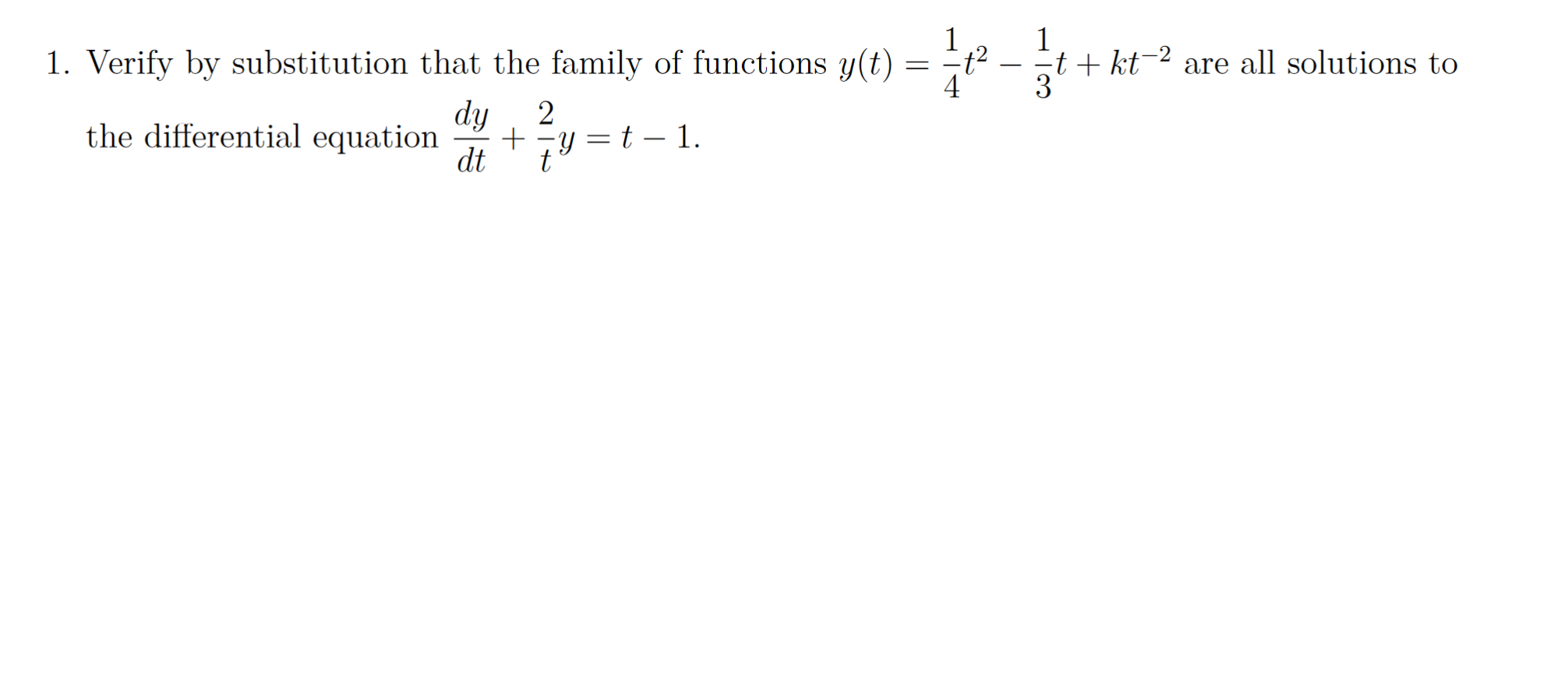 Solved + Ft + kt-2 are all solutions to 1. Verify by | Chegg.com