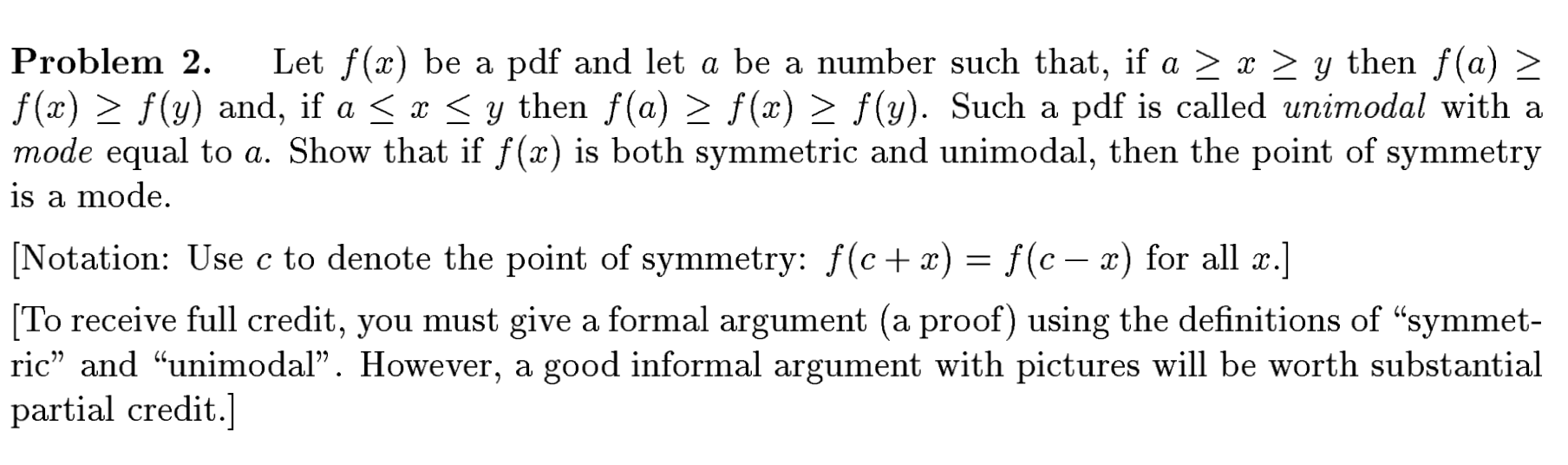 Solved 2 Problem 2. Let f(x) be a pdf and let a be a number | Chegg.com