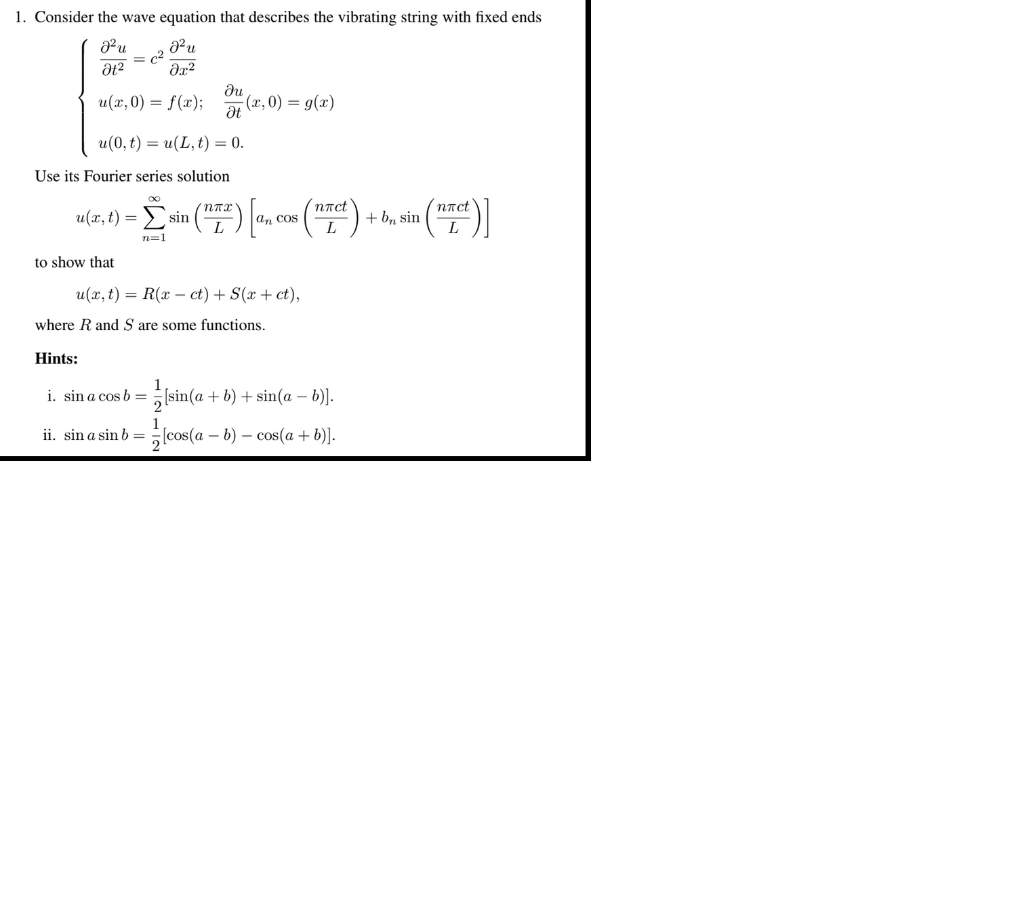 Solved 1. Consider the wave equation that describes the | Chegg.com