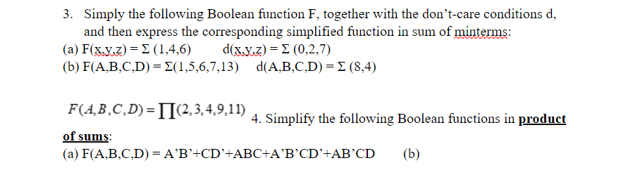 Solved 3. Simply the following Boolean function F, together | Chegg.com