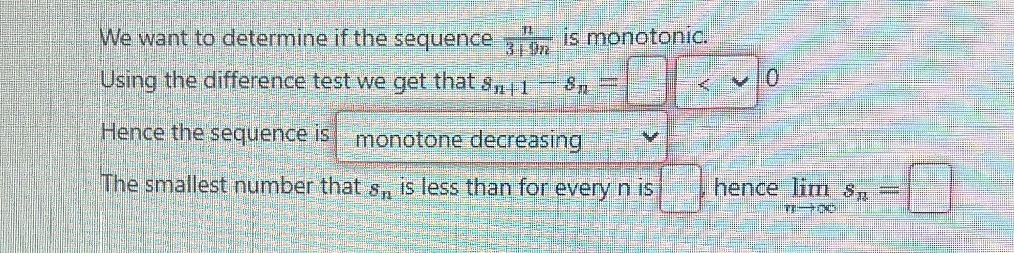 Solved We want to determine if the sequence 3+9nn is | Chegg.com
