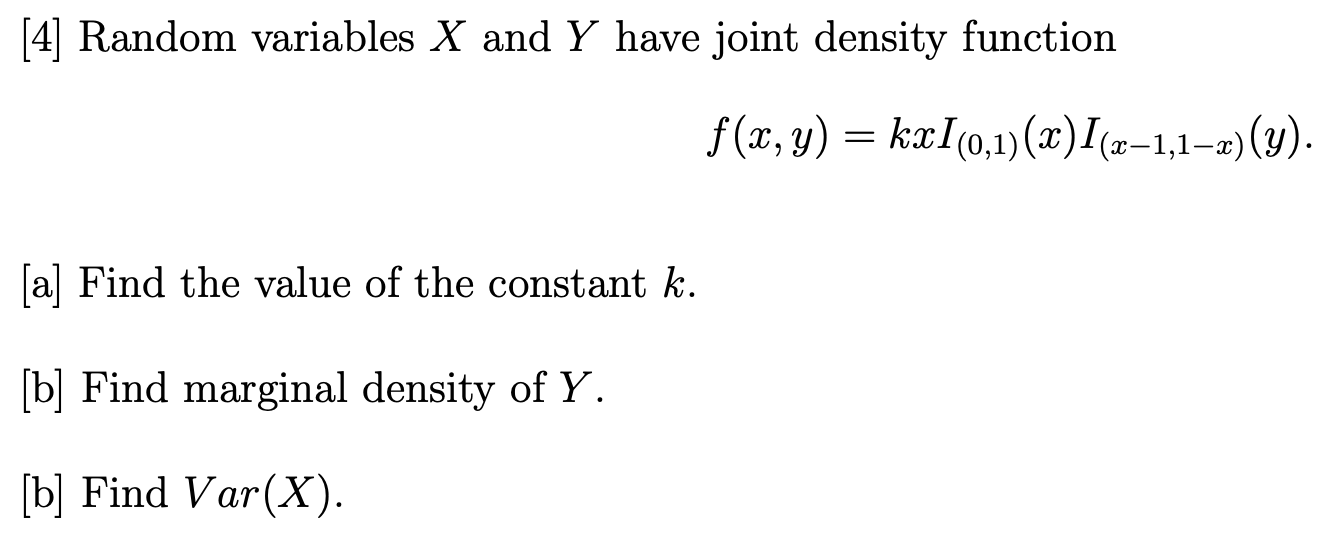 Solved Random variables X and Y have joint density function | Chegg.com