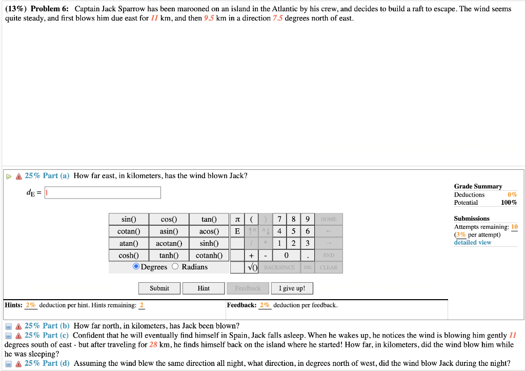 Solved (13\%) Problem 6: Captain Jack Sparrow has been | Chegg.com
