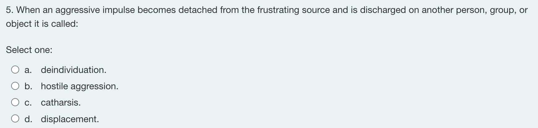 Solved When an aggressive impulse becomes detached from the | Chegg.com