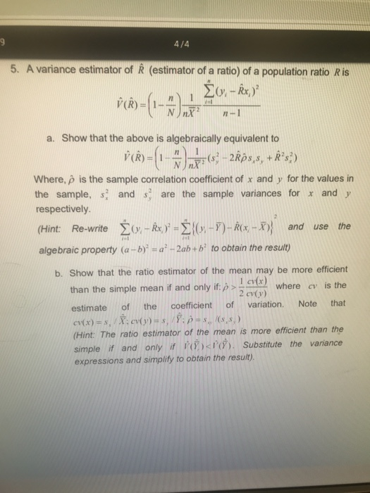 Solved 4 4 5 A Variance Estimator Of R Estimator Of A