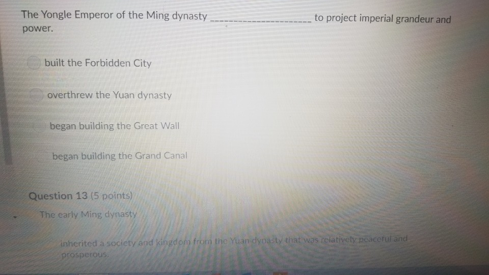 Solved The Yongle Emperor of the Ming dynasty to project | Chegg.com