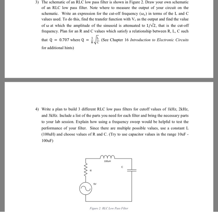 Solved 3) The schematic of an RLC low pass filter is shown | Chegg.com