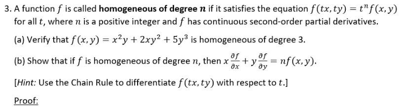 Solved 3. A function f is called homogeneous of degree n if | Chegg.com