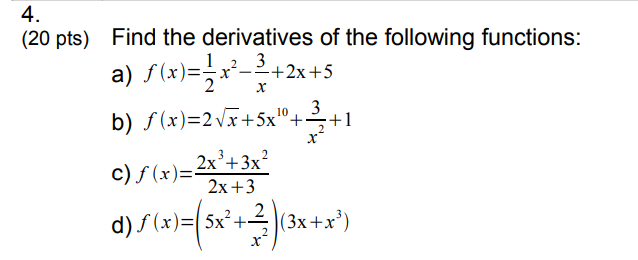 Solved 0 pts) Find the derivatives of the following | Chegg.com