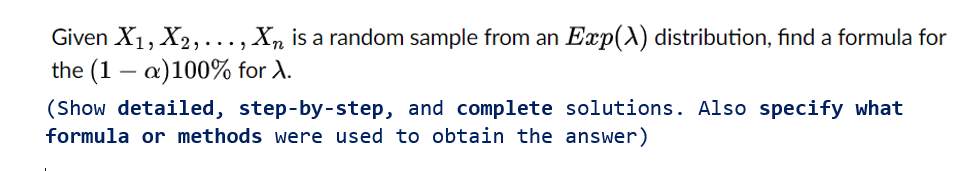 Solved Given X₁, X₂,..., X₂ is a random sample from an | Chegg.com